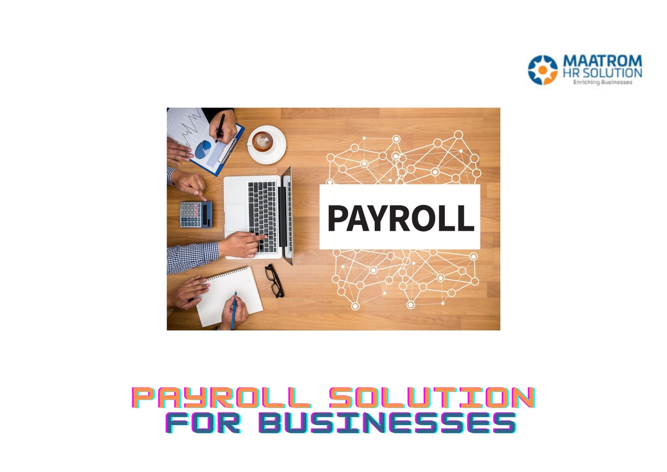 A quick guide for you to pick the ideal payroll solution - Maatrom HR ...