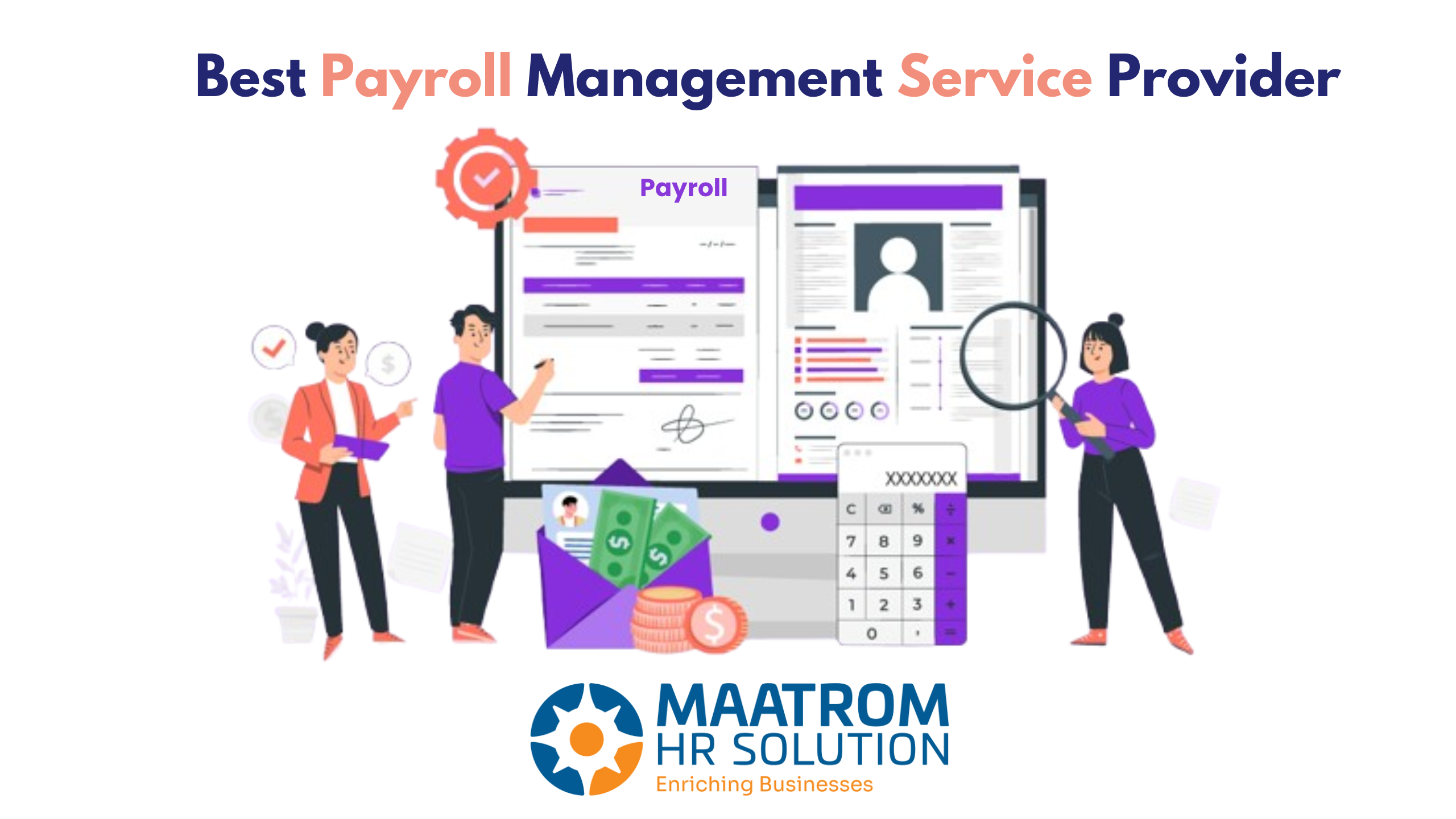 The Best Payroll Management Service Provider in Chennai. - Maatrom HR ...
