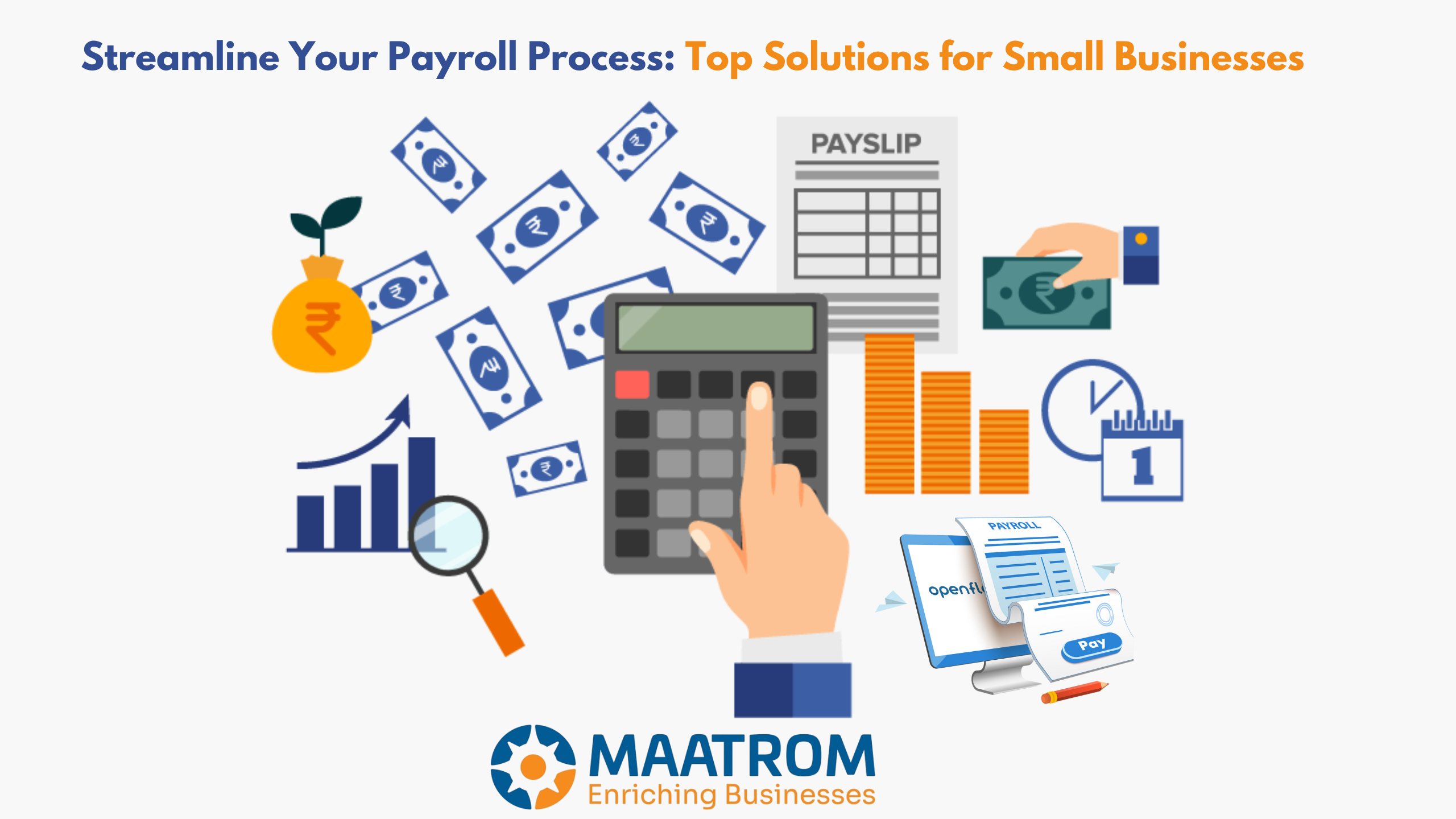Streamline Your Payroll Process - Maatrom HR Solution