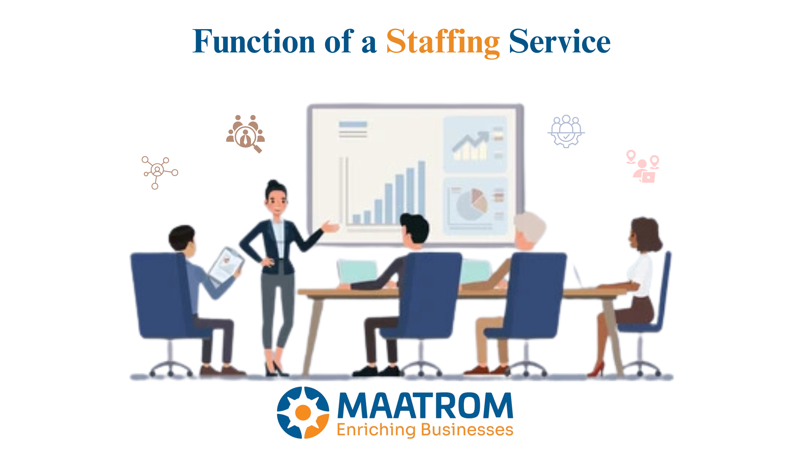 How Staffing Agencies Help Employers and Job Seekers - Maatrom HR Solution