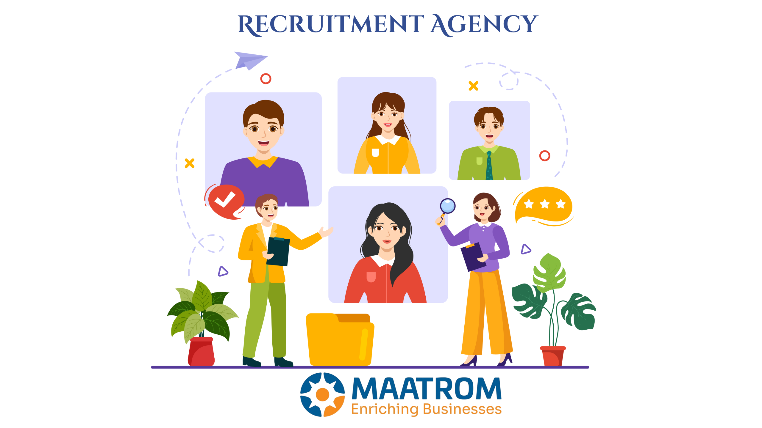 Benefits of Partnering with Recruitment Experts - Maatrom HR Solution